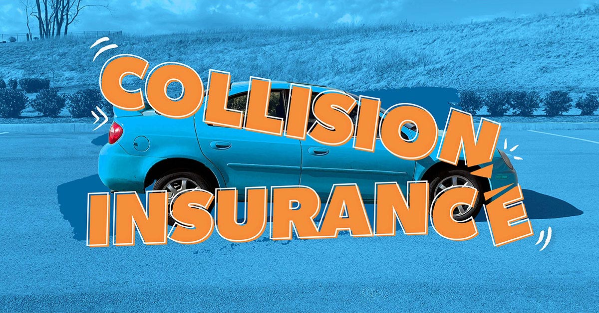 Ultimate Guide To Collision Insurance: What You Need To Know
